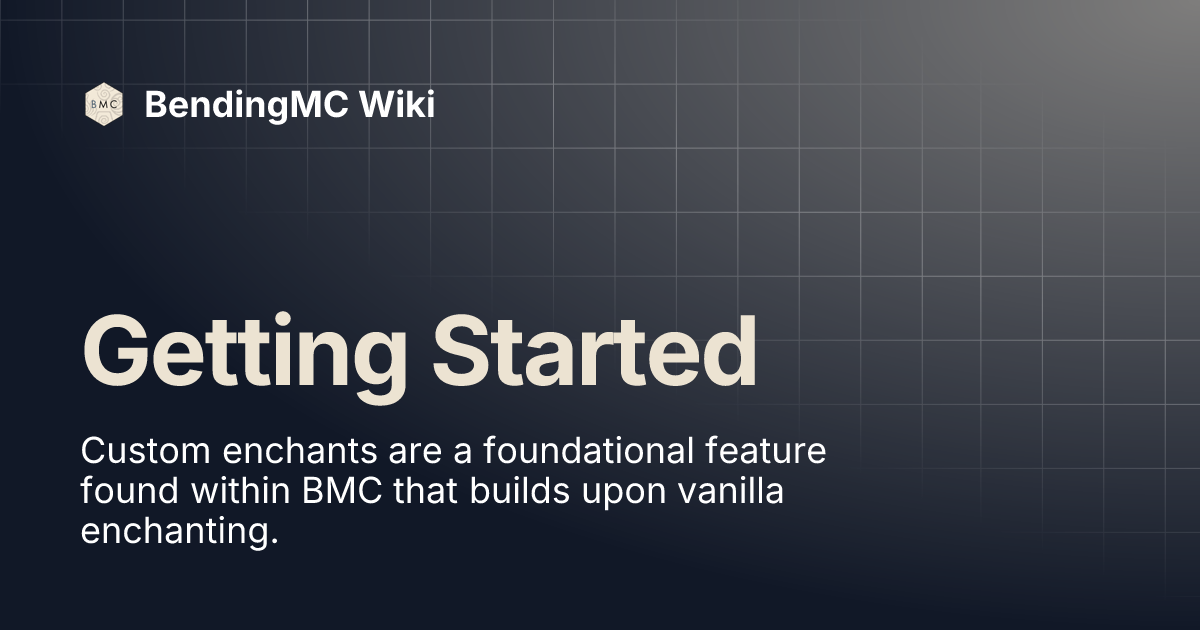 Getting Started | BendingMC Wiki